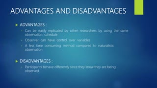 Observational method - Psychology | PPTX
