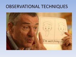 Observational techniques | PPTX
