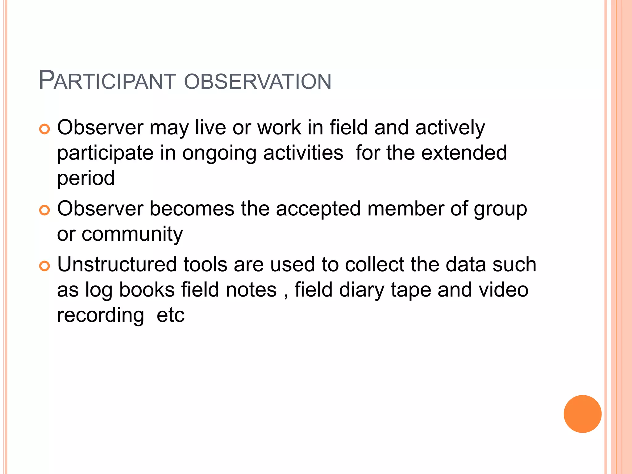 Observation as a method of data collection | PPTX