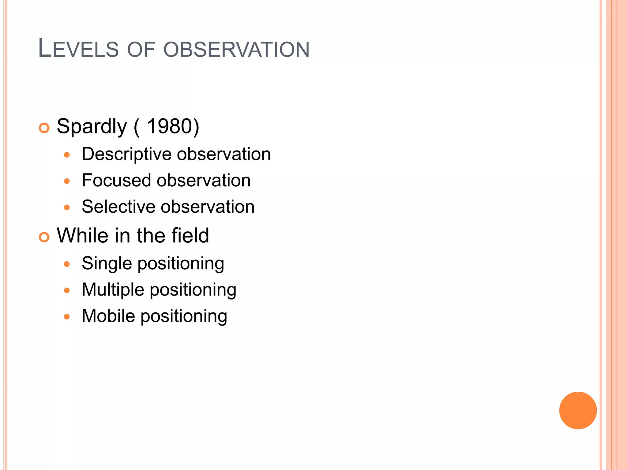 Observation as a method of data collection | PPTX