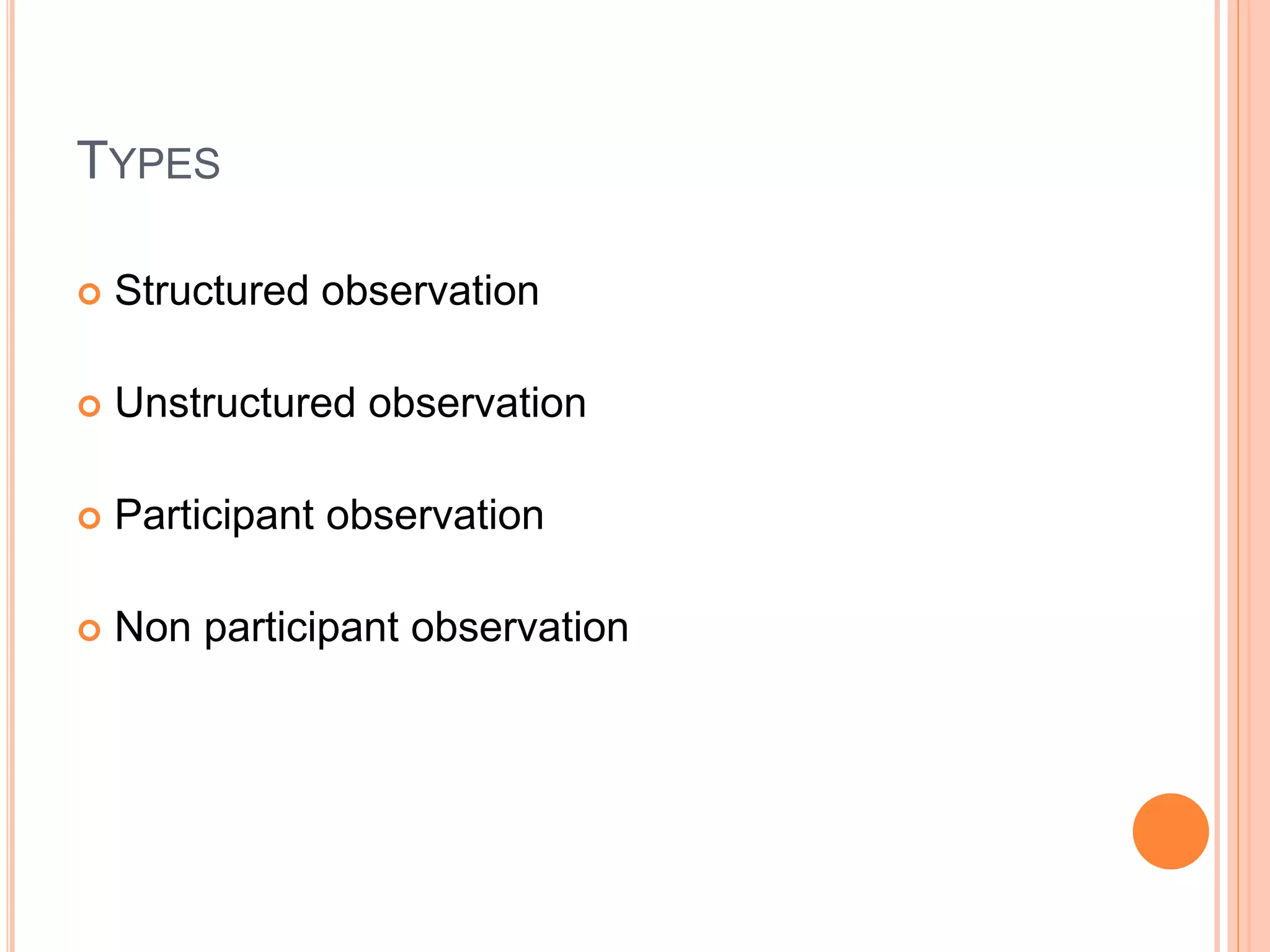 Observation as a method of data collection | PPTX | Science