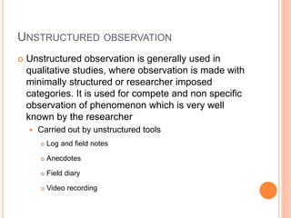 Observation as a method of data collection | PPTX