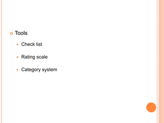 Observation as a method of data collection | PPTX
