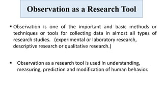 Observation as a Research Tool | PPTX