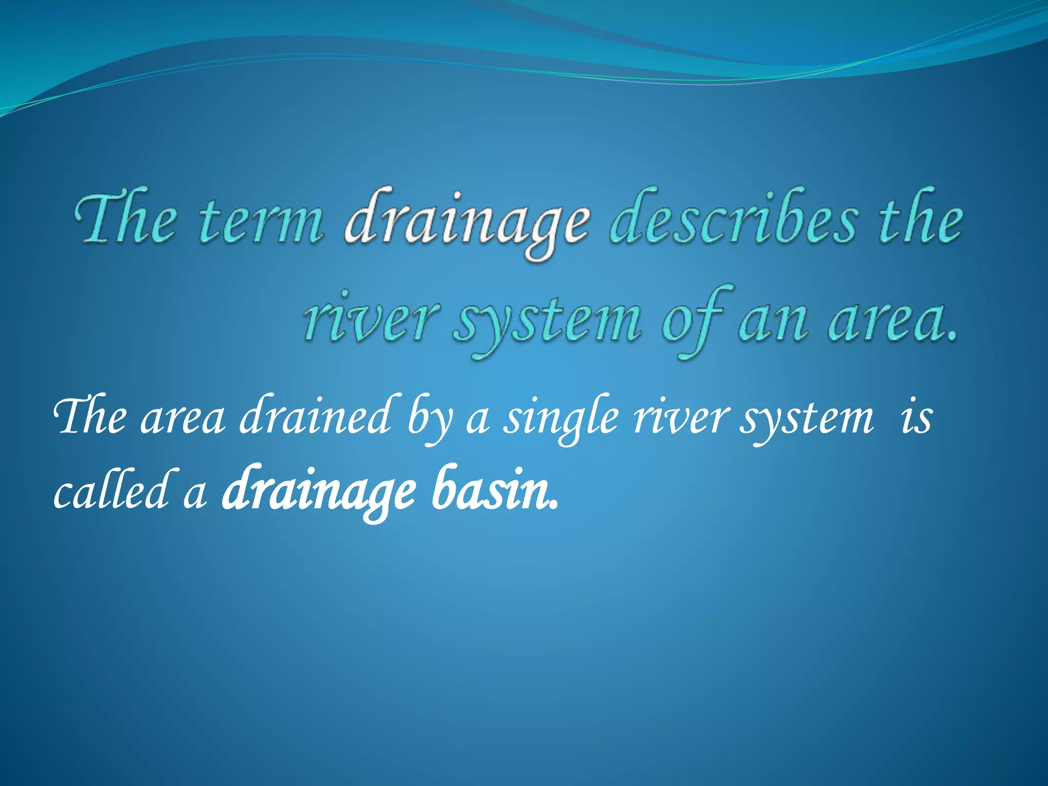 Drainage...class 9 cbse | PPTX