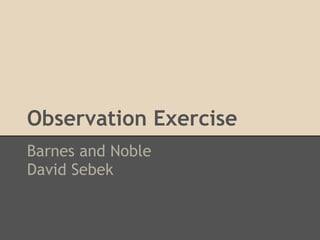 Observation exercise | PDF | Tablets and E-readers | Consumer Electronics