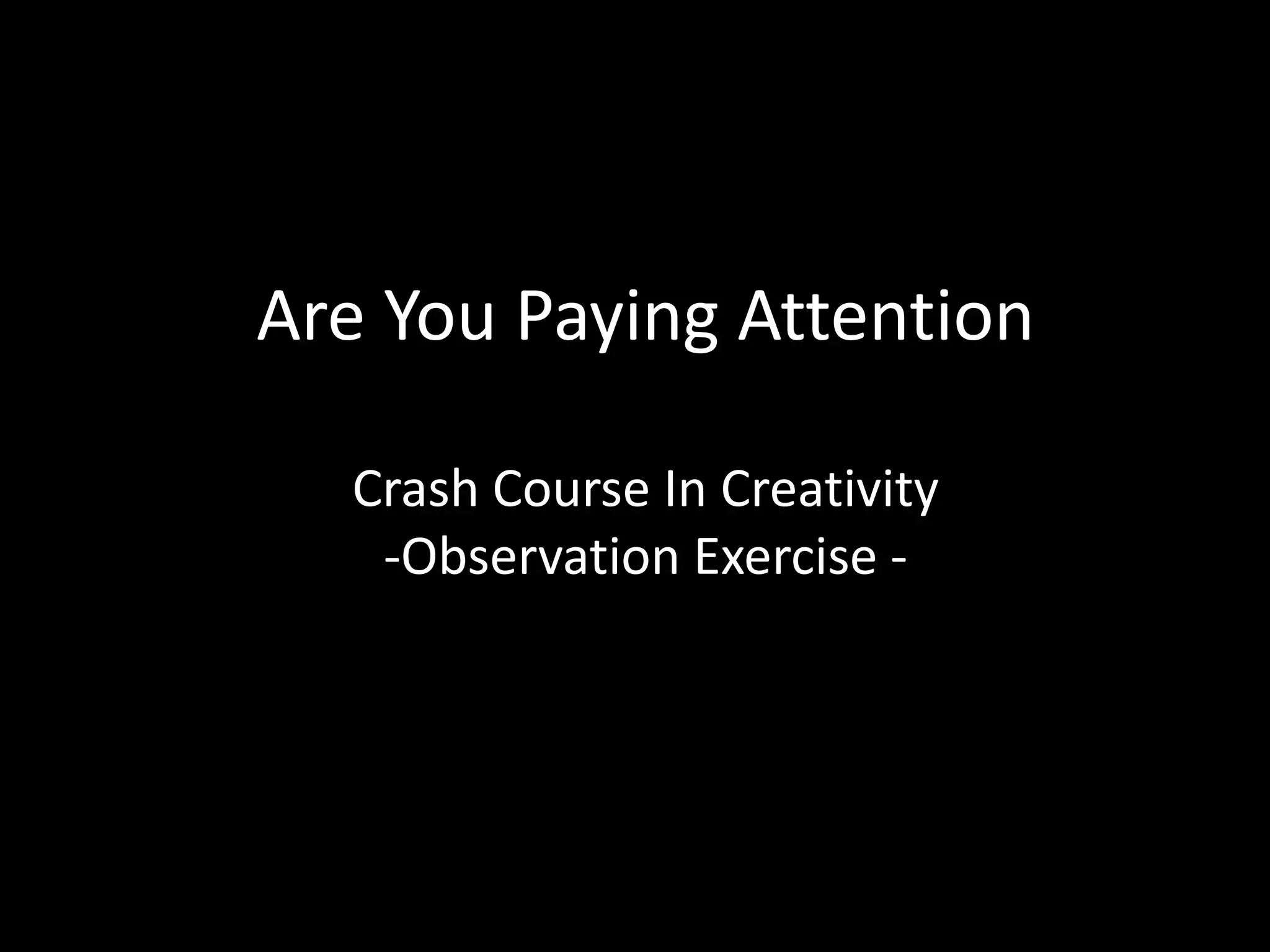 Observation exercise | PPT