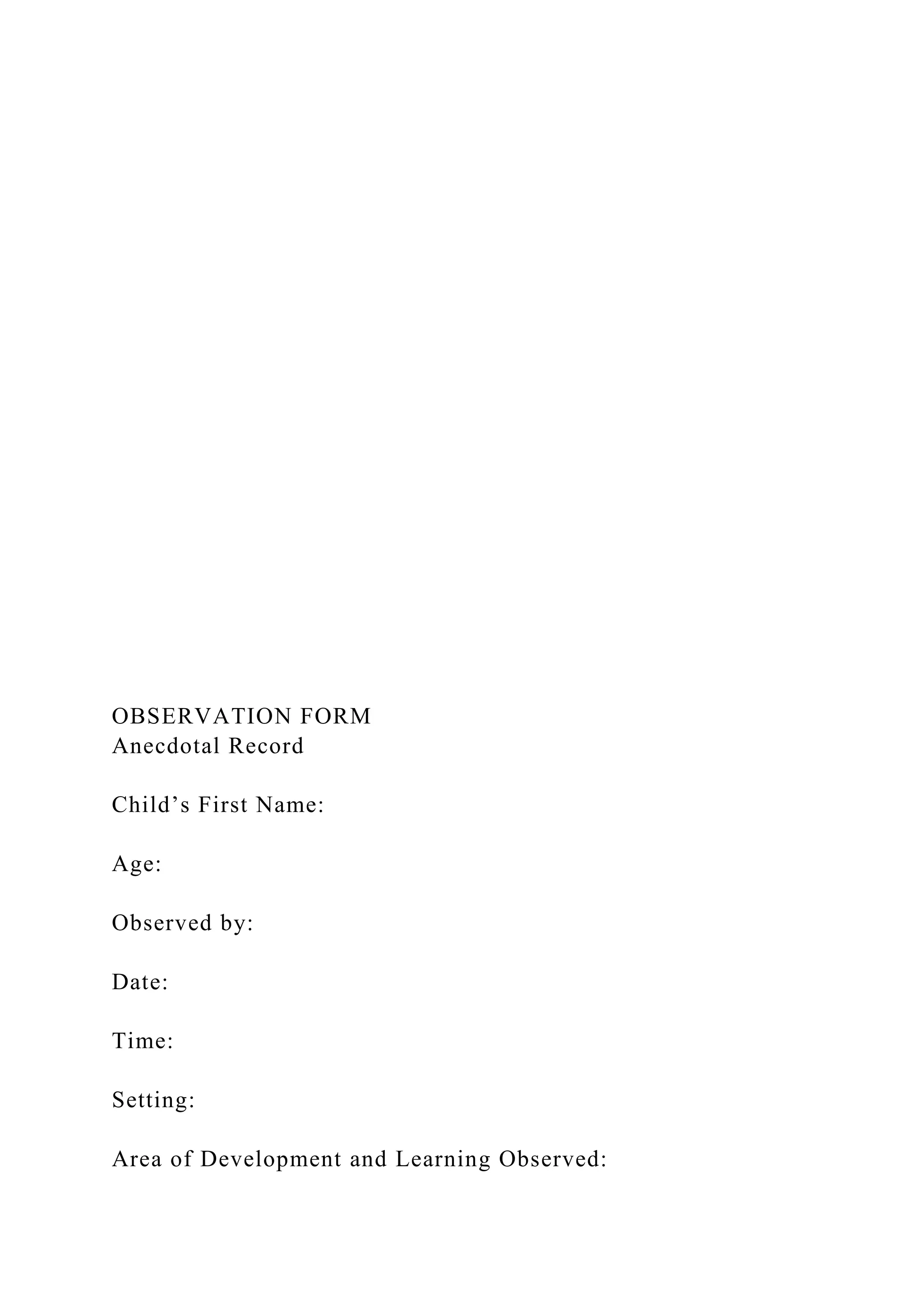 OBSERVATION FORMNarrative RecordChild’s First NameAge.docx