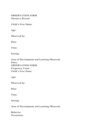 OBSERVATION FORMNarrative RecordChild’s First NameAge.docx