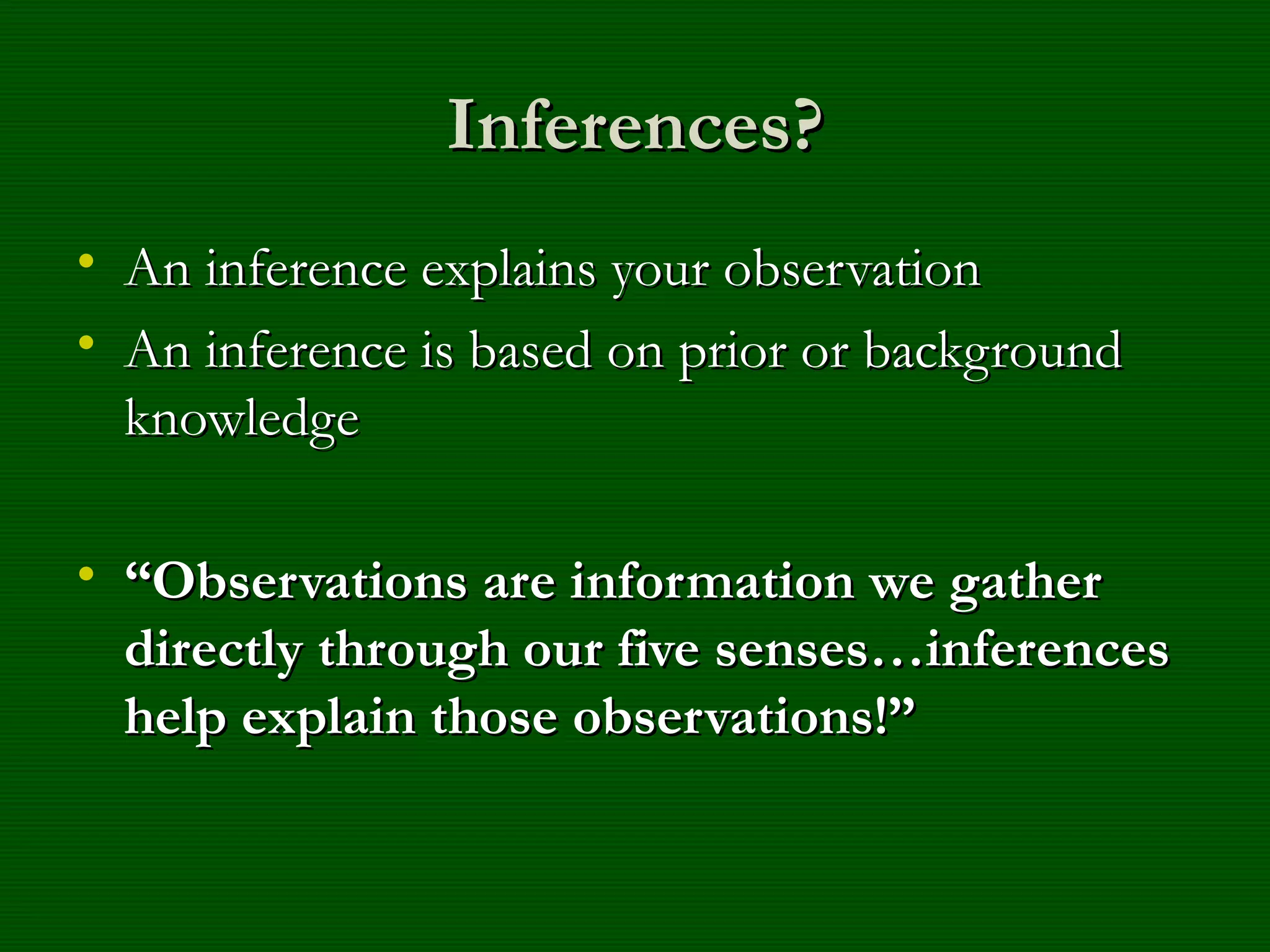 Observation & Inference Presentation | PPT | Arms & Ammunition ...