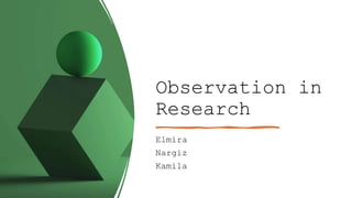 Observation instrument in qualitative research | PPTX