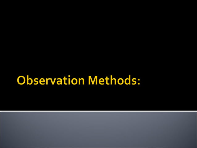 Observation method (2) | PPT