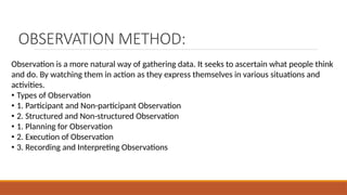 OBSERVATION METHOD AS A TECHNIQUE OF DATA COLLECTION.pptx