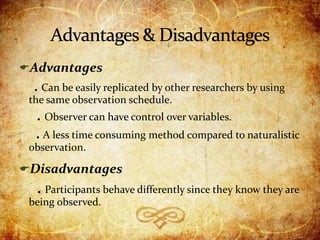 Observation method of psychology | PPTX