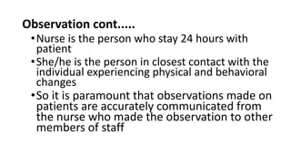 Observation of a Patient 2019.pptx