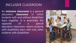 Observation of inclusive classrooms | PPTX