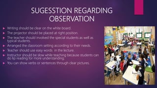 Observation of inclusive classrooms | PPTX