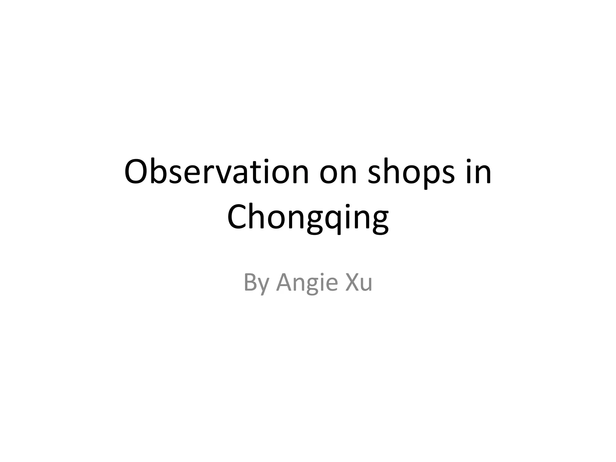 Observation on shops | PPT