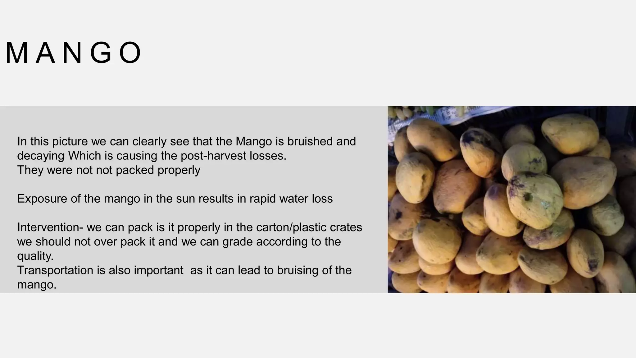 OBSERVATION ON THE PACKAGING AND HANDLING OF FRUITS AND VEGETABLE IN ...