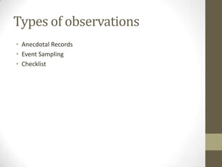 Observations | PPTX | Daycare and Pre-School | Parenting