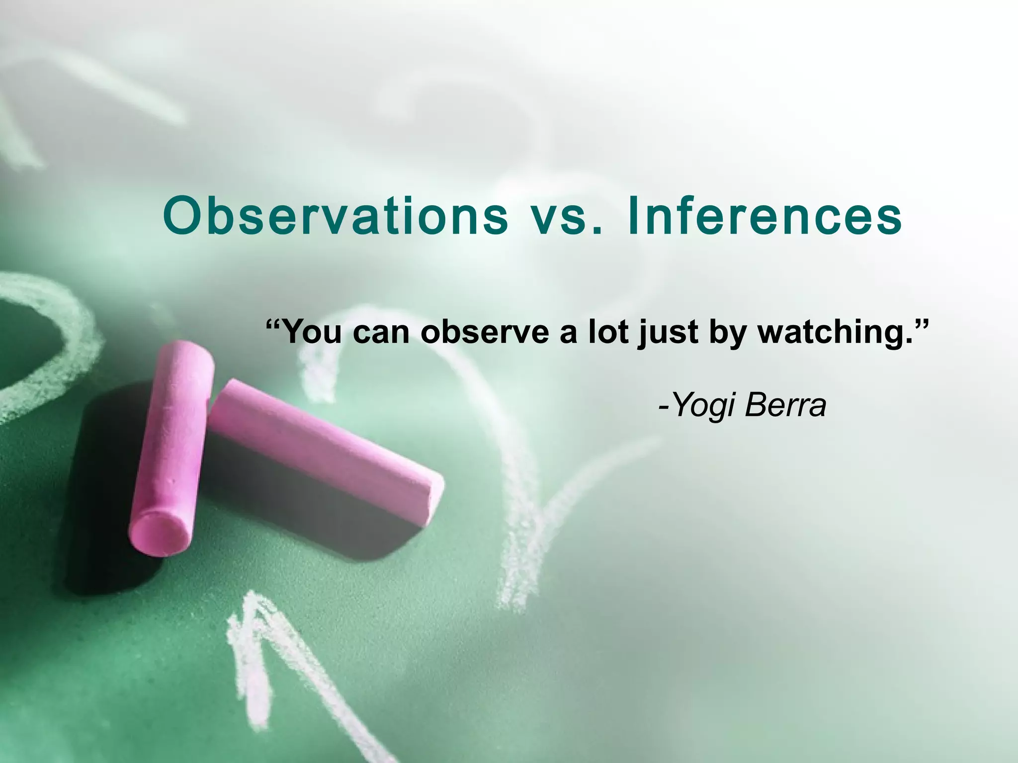 3_Observations and Inferences | PPT