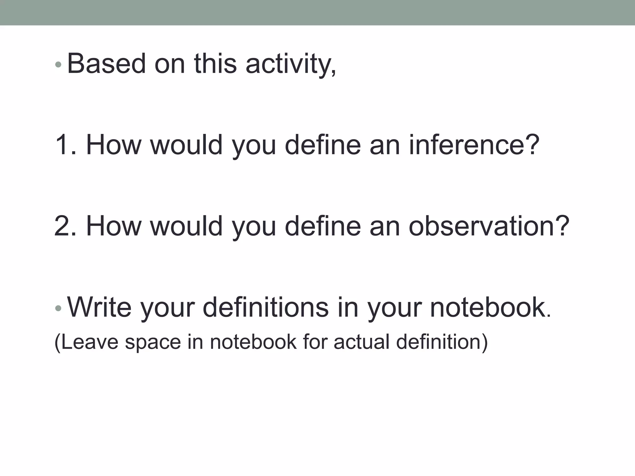 Observations and inferences with scale | PPTX