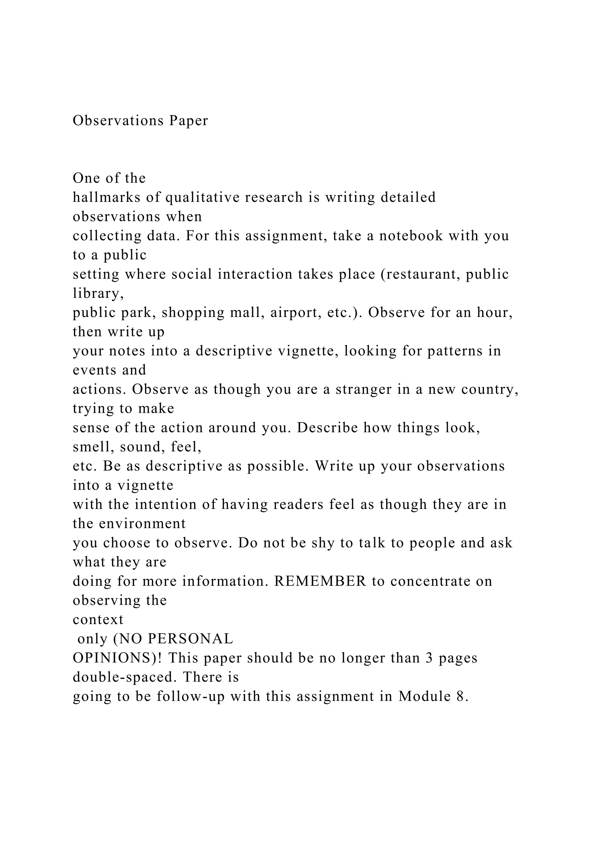 Observations PaperOne of thehallmarks of qualitative resea.docx