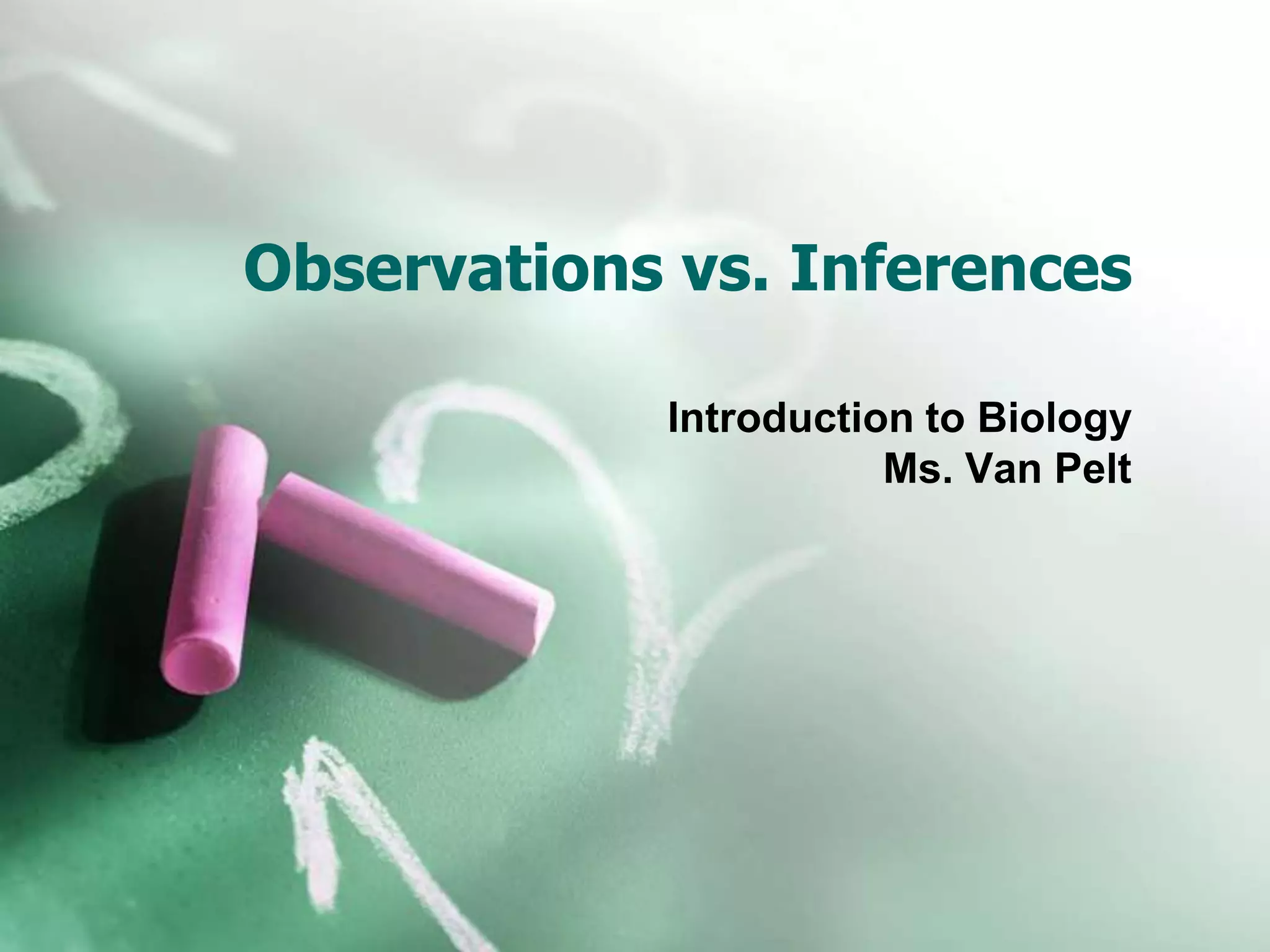 Observations vs inferences | PPTX