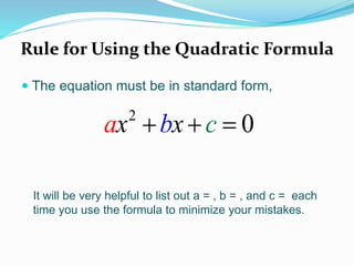 solving quadratic equations using quadratic formula | PPT