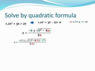 solving quadratic equations using quadratic formula | PPTX