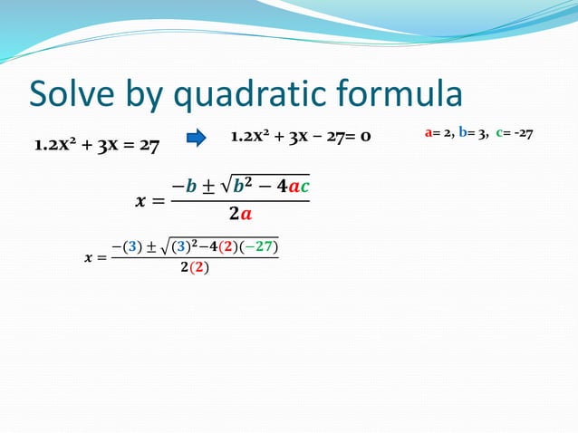 solving quadratic equations using quadratic formula | PPTX | Physics ...