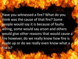 OBSERVE-PRECAUTIONARY-AND-PROPER-PROCEDURES-IN-ADDRESSING-A-FIRE ...