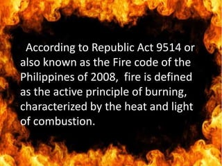 OBSERVE-PRECAUTIONARY-AND-PROPER-PROCEDURES-IN-ADDRESSING-A-FIRE ...