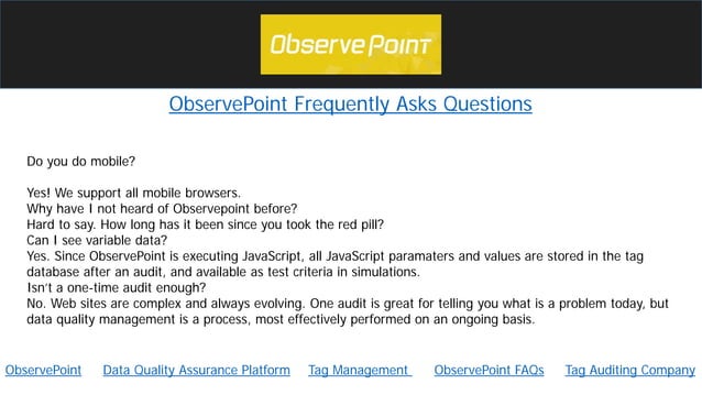 Observe point frequently asks questions | PDF | Web Development | Internet