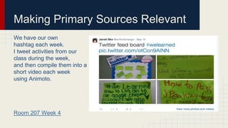Observe, reflect and question using primary sources in the classroom | PPT
