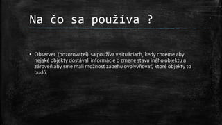 Observer (návrhový vzor).pptx