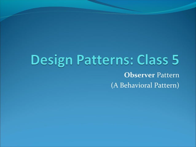 Observer Pattern Ppt