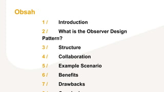 Observer Design Pattern to Observe Something | PPT