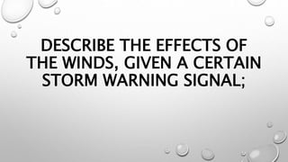 Observe the changes in the weather before, | PPTX