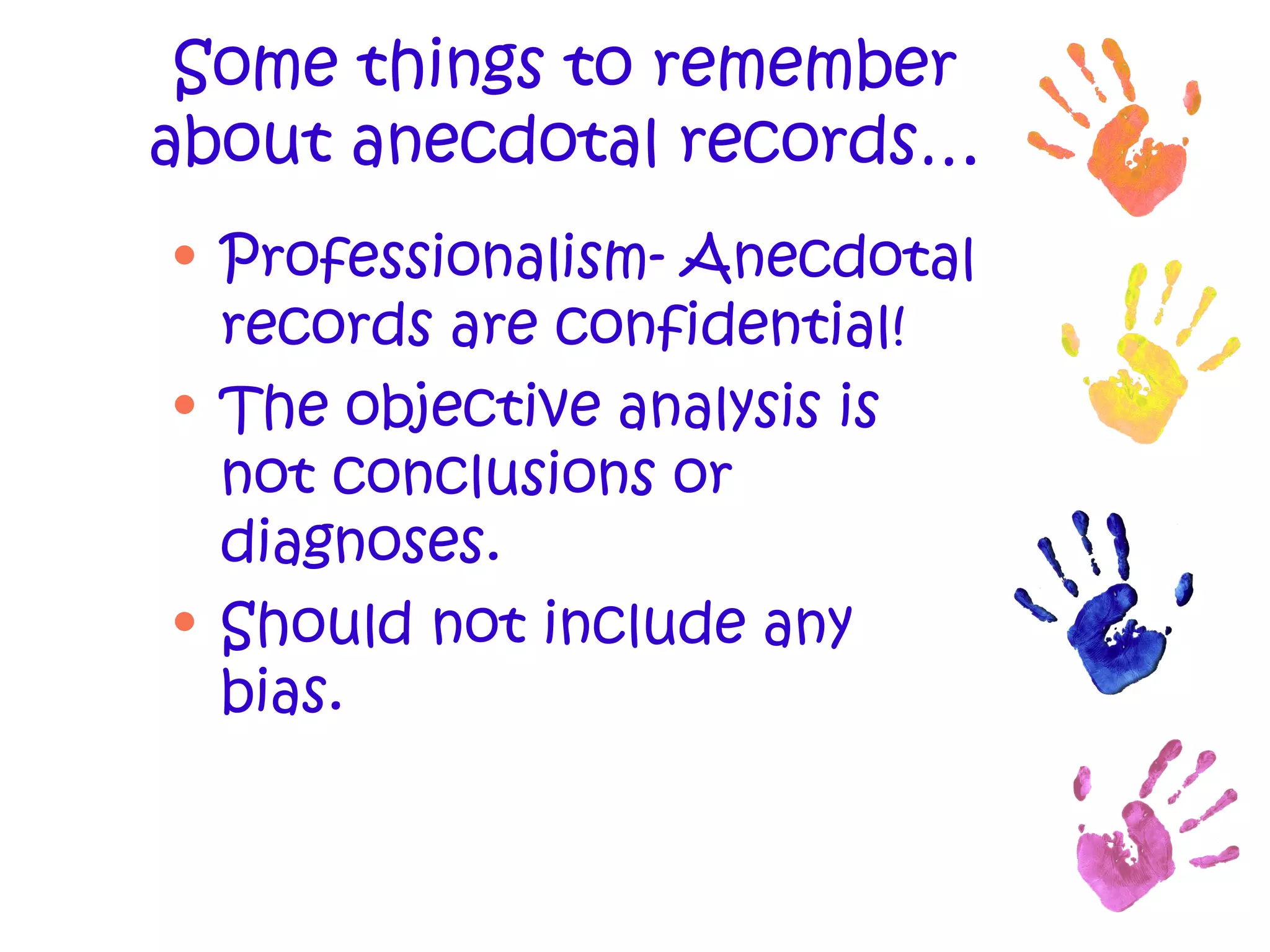 Observing Children and Writing Anecdotal Records | PPT