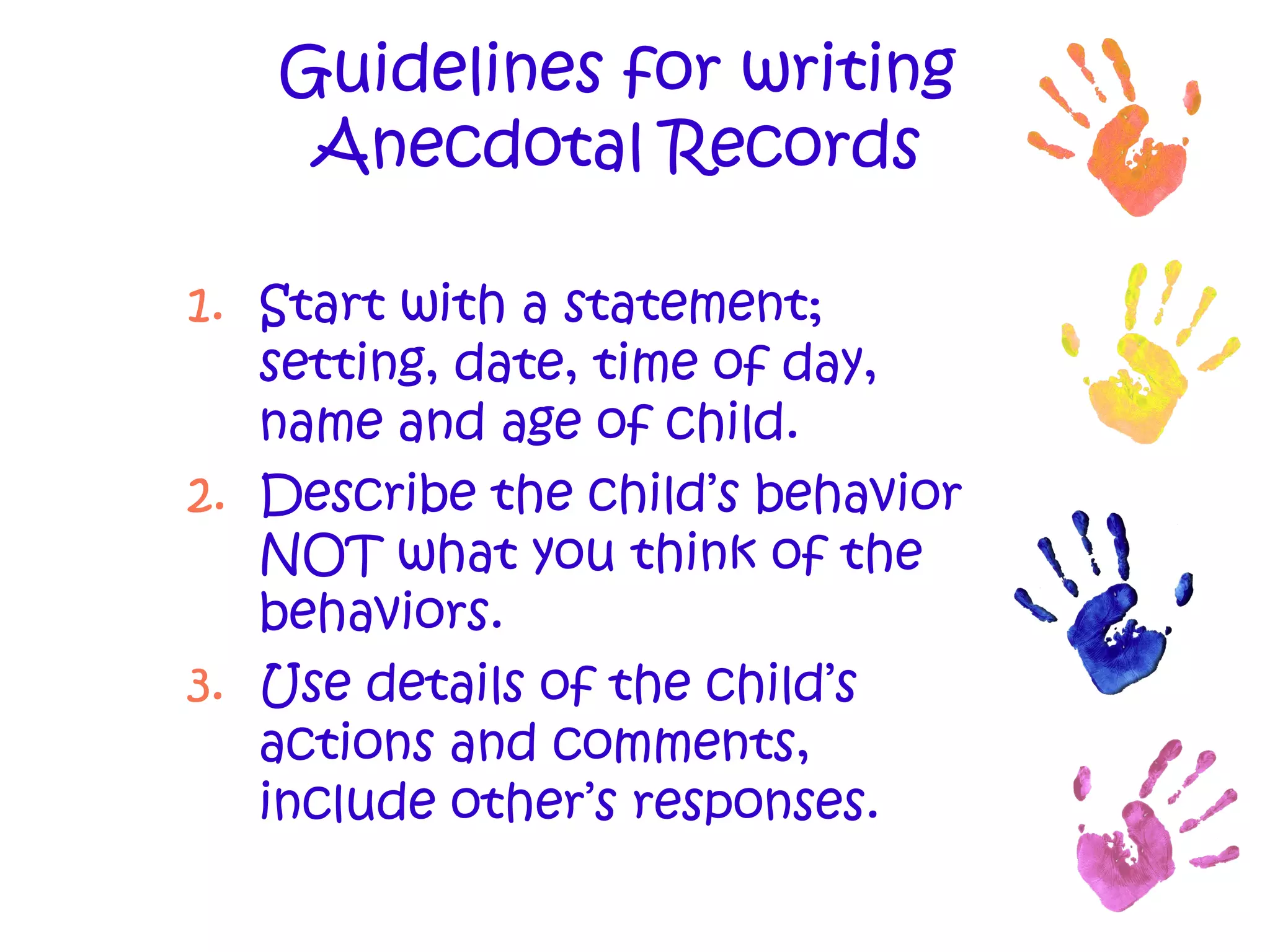 Observing Children and Writing Anecdotal Records | PPT