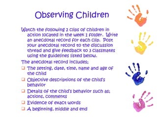 Observing Children and Writing Anecdotal Records | PPT