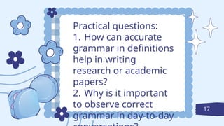 OBSERVING CORRECT GRAMMAR IN MAKING DEFINITIONS PART 2.pptx