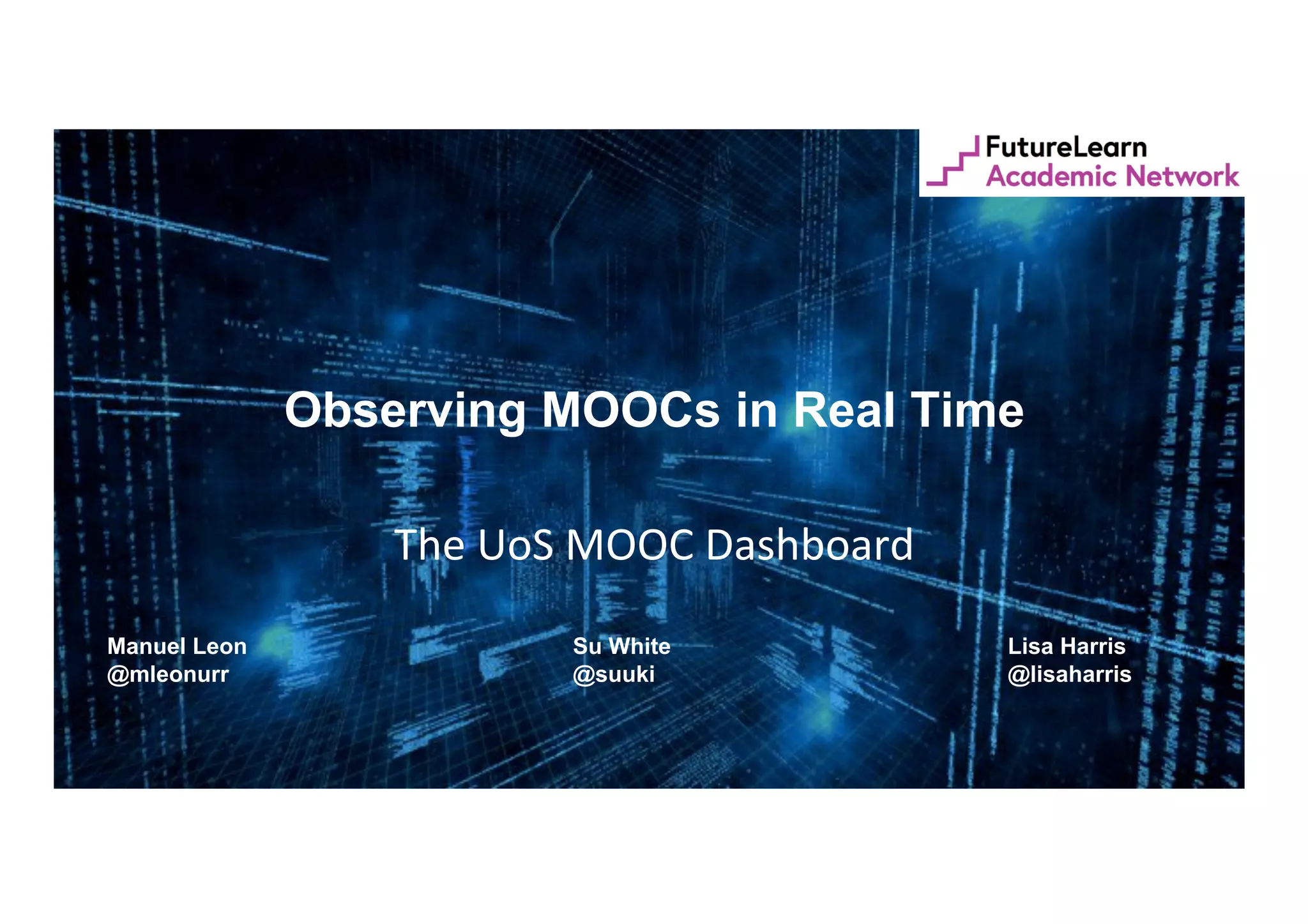 Observing moocs in real time | PPT
