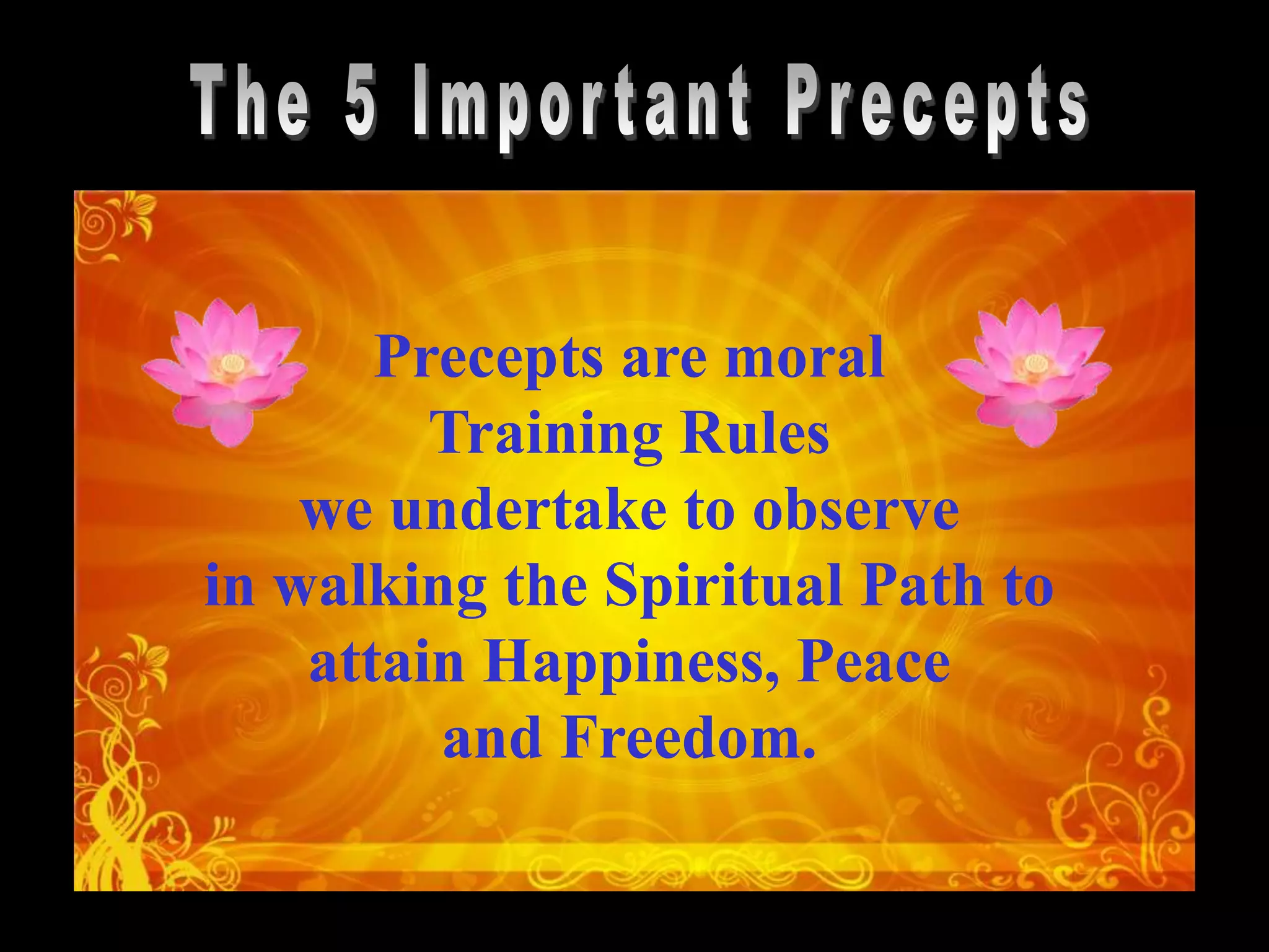 Observing The 5 Important Precepts | PPT