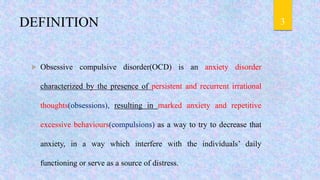 Obsessive-Compulsive disorder | PPTX