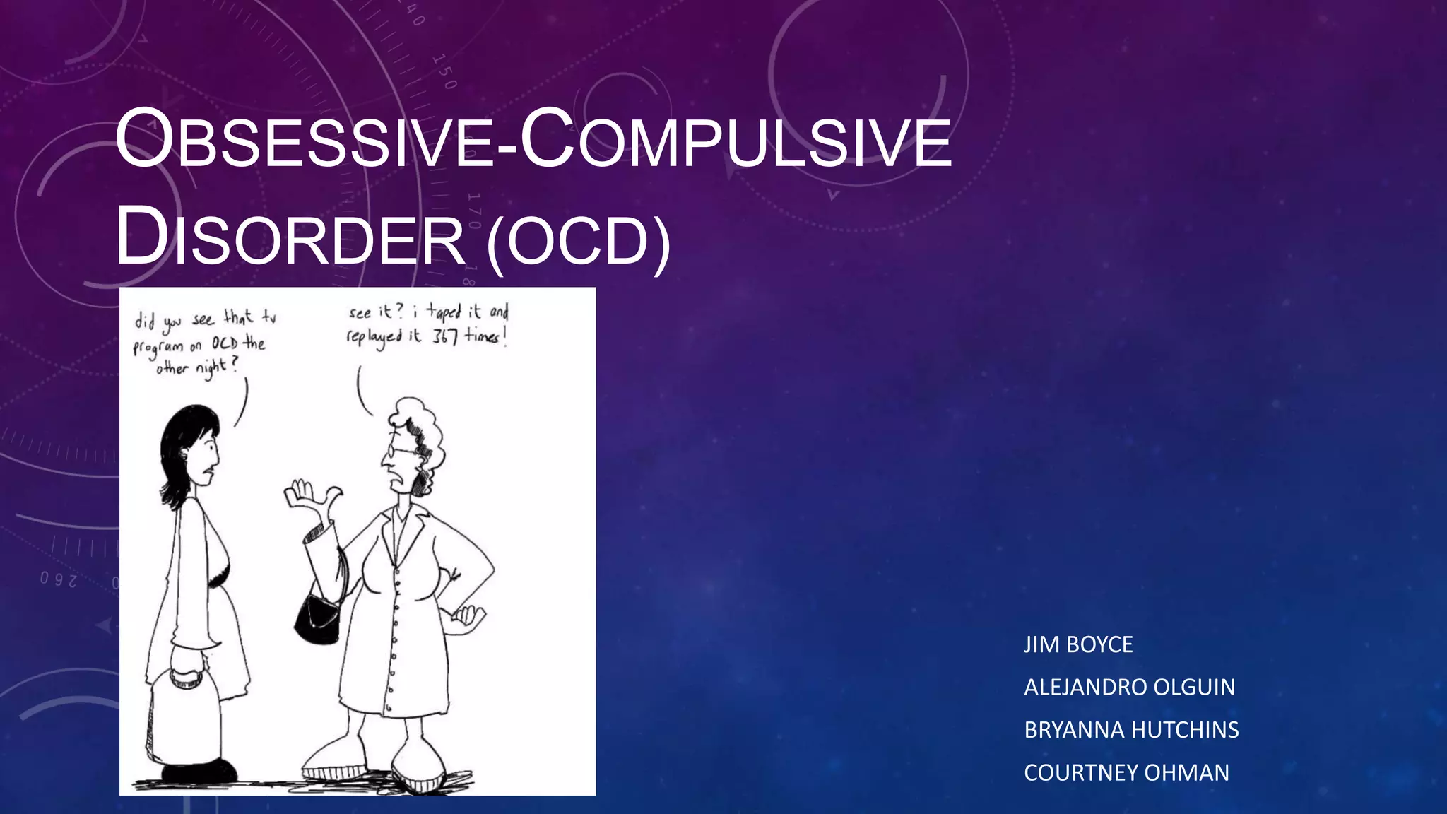Obsessive compulsive disorder power point (ocd) | PPTX