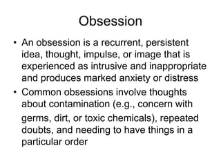 Obsessive compulsion disorder | PPT | Mental Health | Diseases and ...