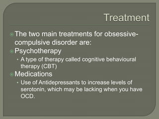 Obsessive compulsive disorder | PPTX