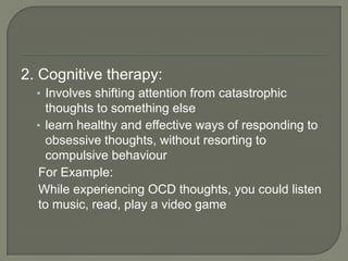 Obsessive compulsive disorder | PPTX | Brain and Nervous System Disorders | Diseases and Conditions